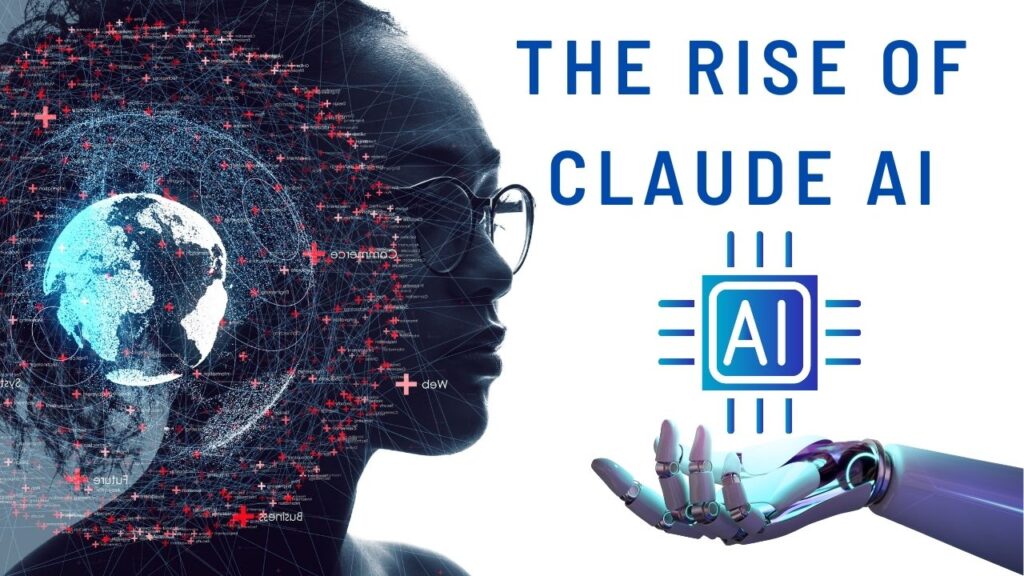 The Rise Of Claude Ai Revolutionizing Artificial Intelligence Claude Ai